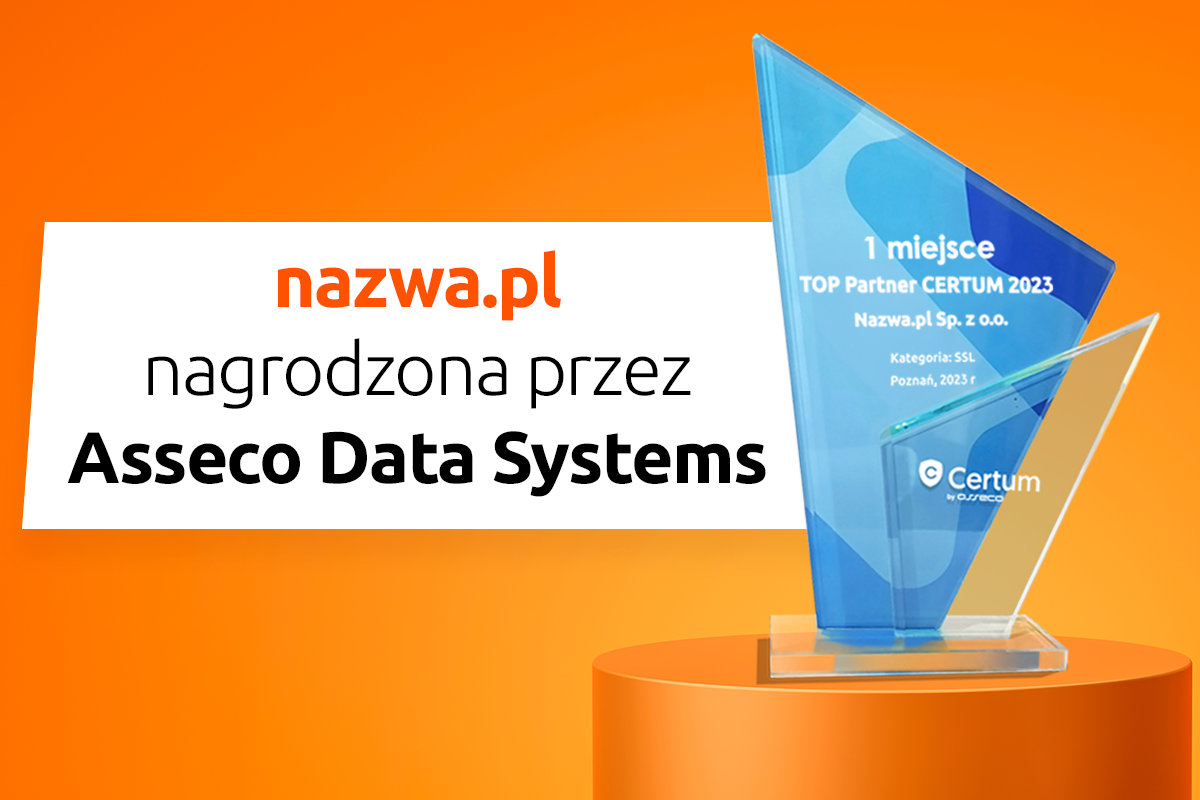 nazwa.pl nagrodzona przez Asseco Data Systems - Blog | nazwa.pl
