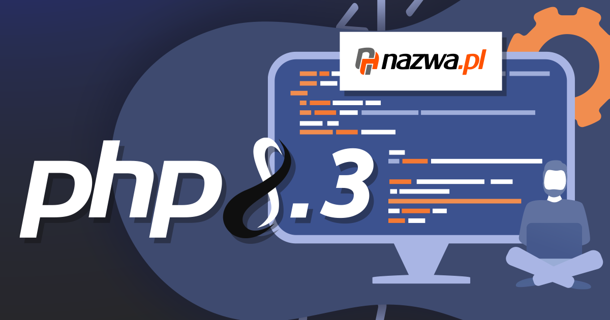 PHP 8.3 na CloudHostingu w nazwa.pl - Blog | nazwa.pl
